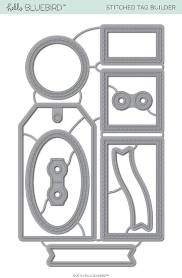 Stitched Tag Builder Die – Hello Bluebird, LLC