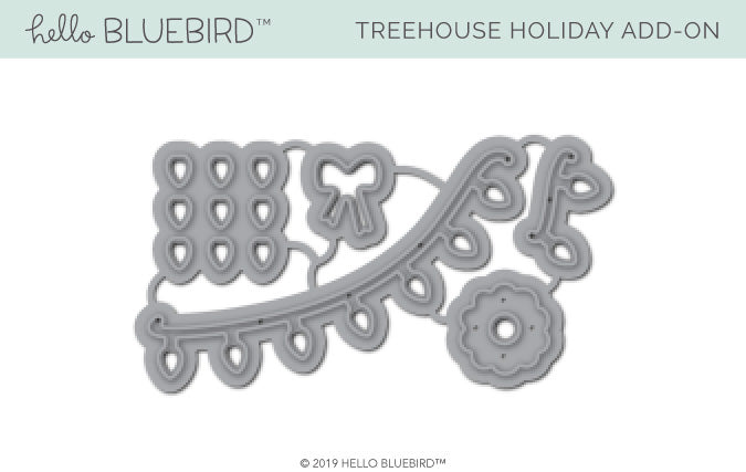 Treehouse Holiday Add-On Die – Hello Bluebird, LLC